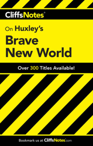CliffsNotes on Huxley's Brave New World (Cliffsnotes Literature Guides ...